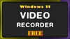 How to Screen Record a Video on Your Windows 11 Using the Built-in ...