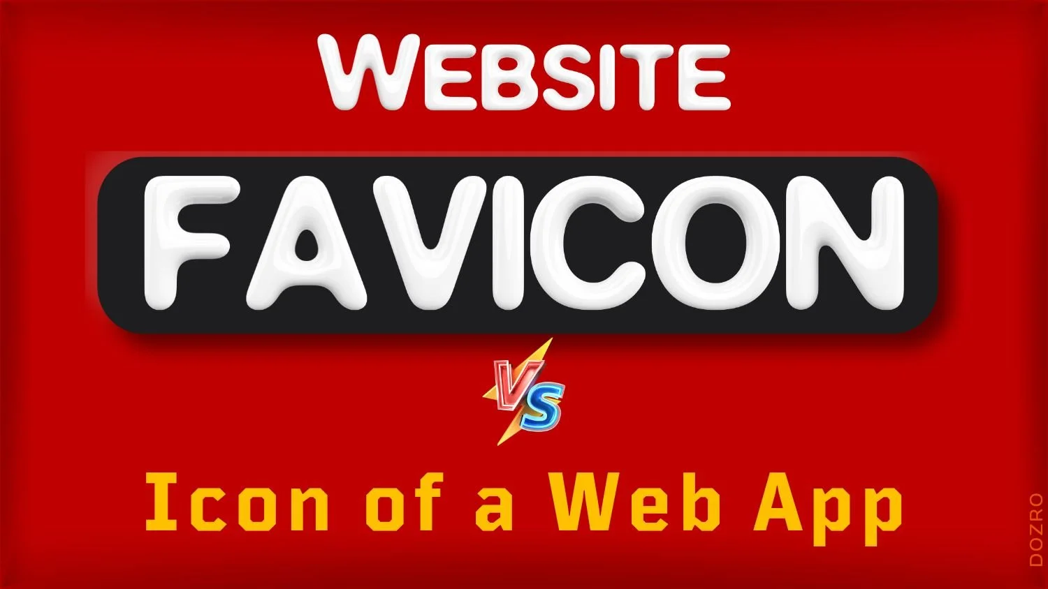 Website Favicon vs Icon of a Web App — DOZRO