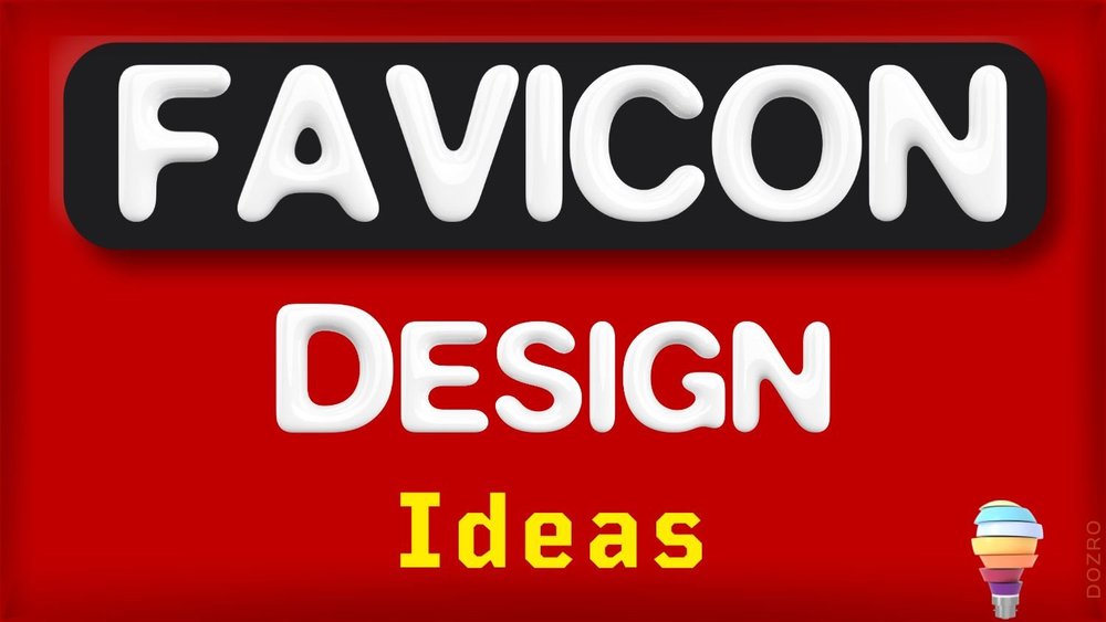 Favicon Design Ideas and Pro Tips — DOZRO