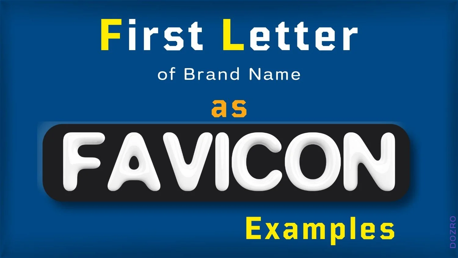 Using First Letter Initials of the Brand Name as Favicon Examples — DOZRO