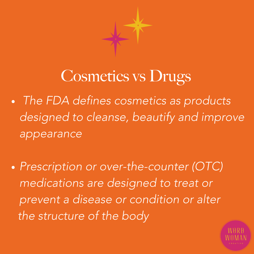 The Do's and Don'ts of Cosmetic Claims — Wordwoman Creative ...