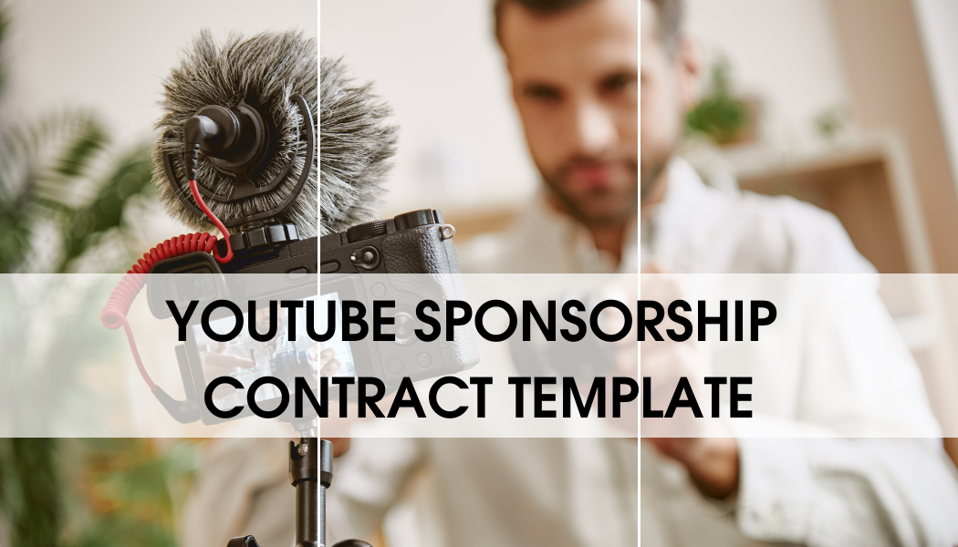 9 Key Terms Every YouTuber Must Have in a YouTube Sponsorship Contract Template to Earn More and ...