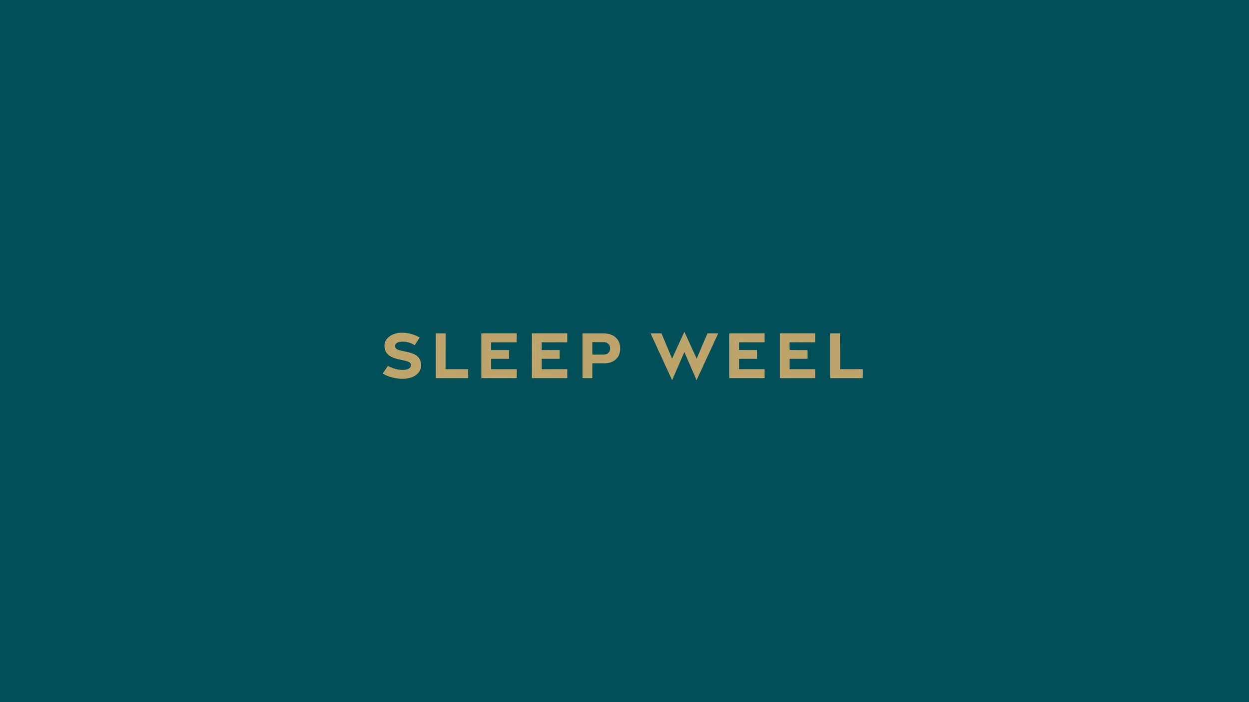 Sleep Well — TML