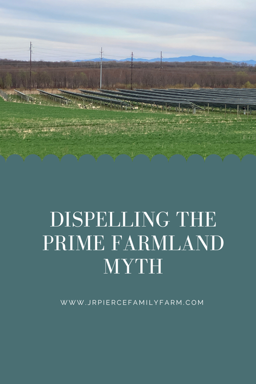 Dispelling the Prime Farmland Myth — J&R Pierce Family Farm