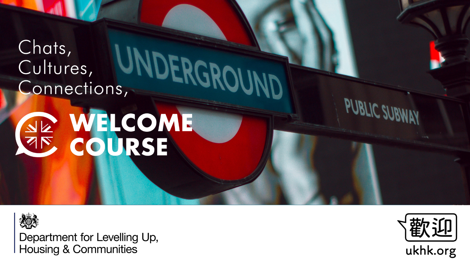 The Welcome Course — UKHK