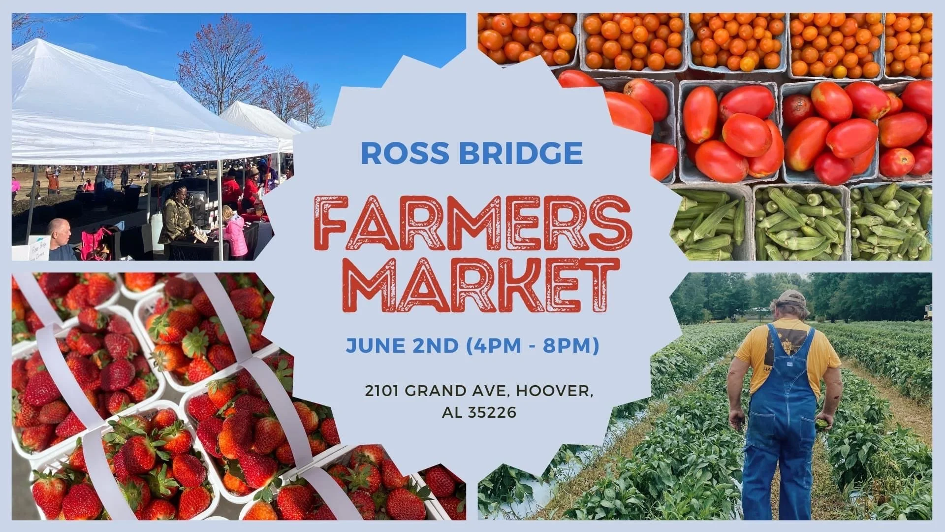 Ross Bridge Farmers Market