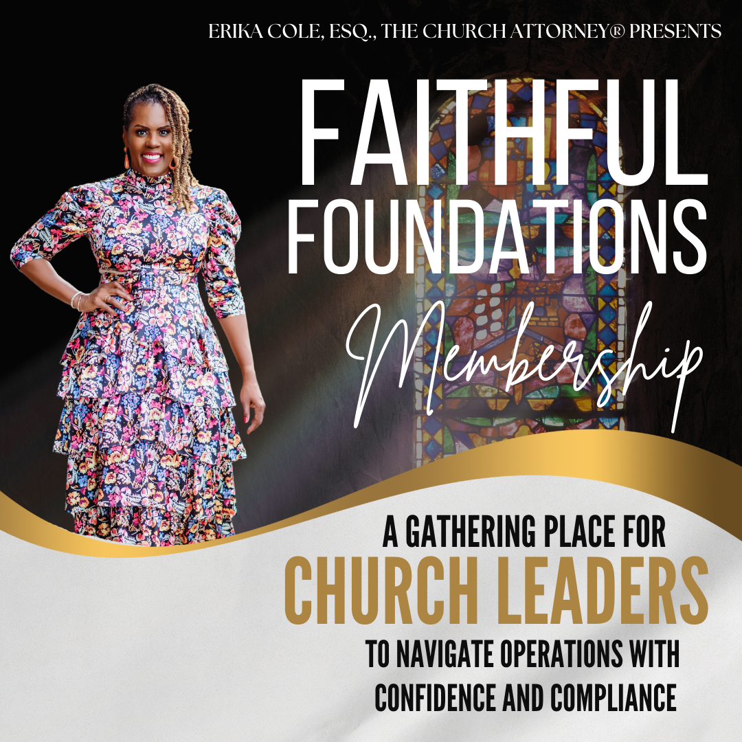 Faithful Foundations Memberships — The Church Attorney®