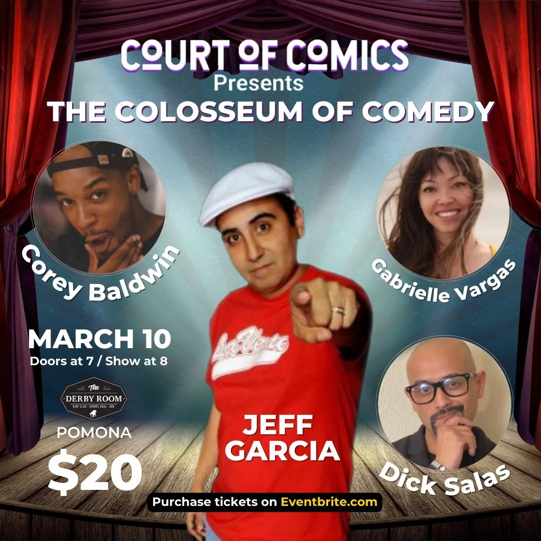 Jeff Garcia Comedy Show w/ The Court of Comics — The Derby Room