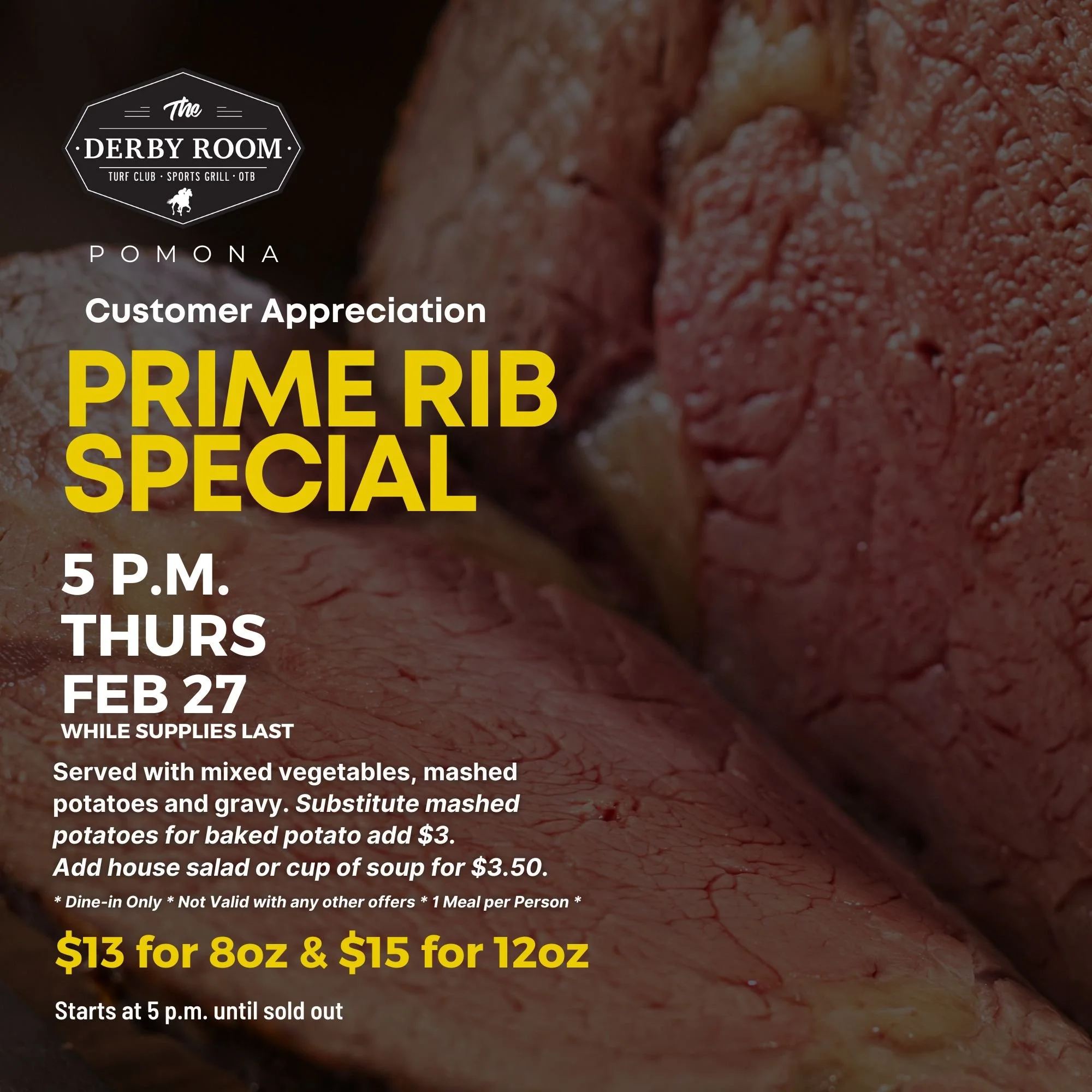 PRIME RIB SPECIAL — The Derby Room
