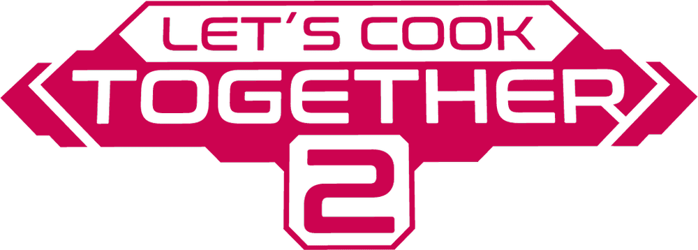 Let's Cook Together 2 | Official Website