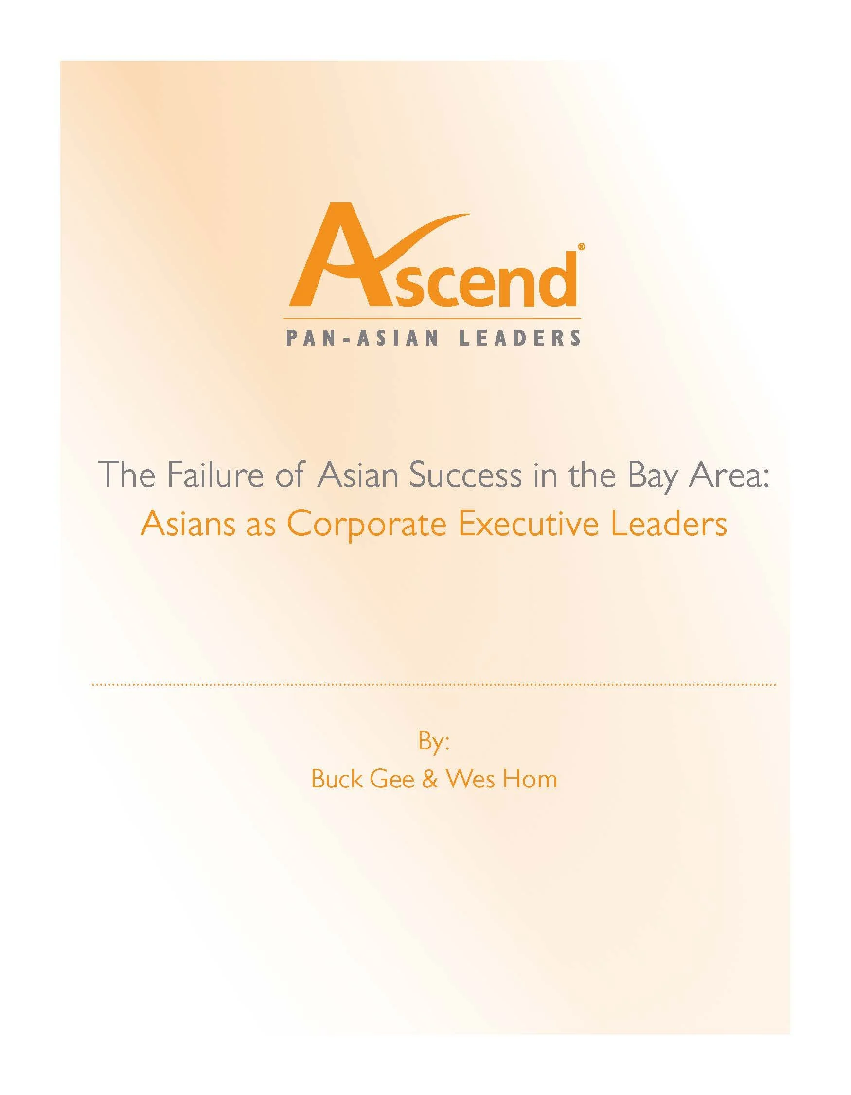 The Failure of Asian Success in the Bay Area: Asians as Corporate ...