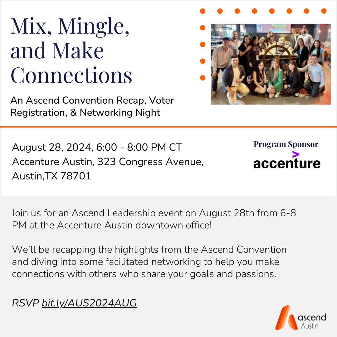 Ascend Austin: Mix, Mingle, and Make Connections — Ascend