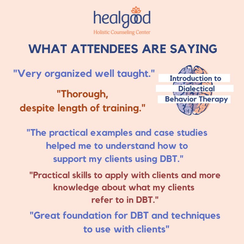 Introduction to Dialectical Behavior Therapy - 3 CEUs — Healgood ...