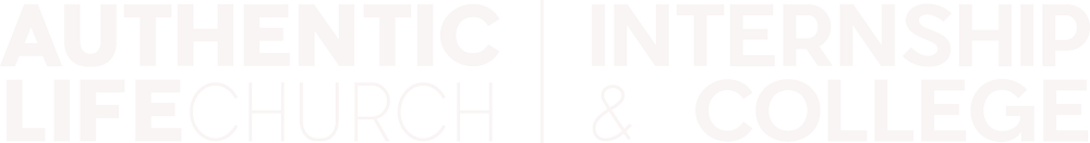 ALC College & Internship — Authentic Life Church
