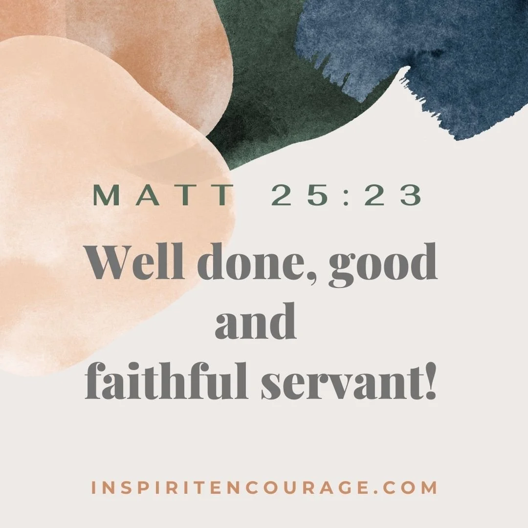 Parable of the Talents - Matt 25:14-30 — InspiritEncourage