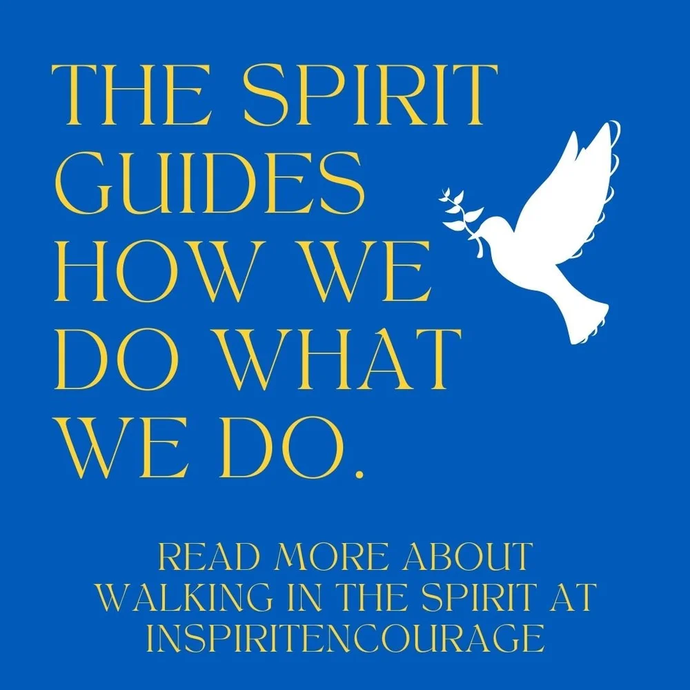 Walking in the Spirit — InspiritEncourage