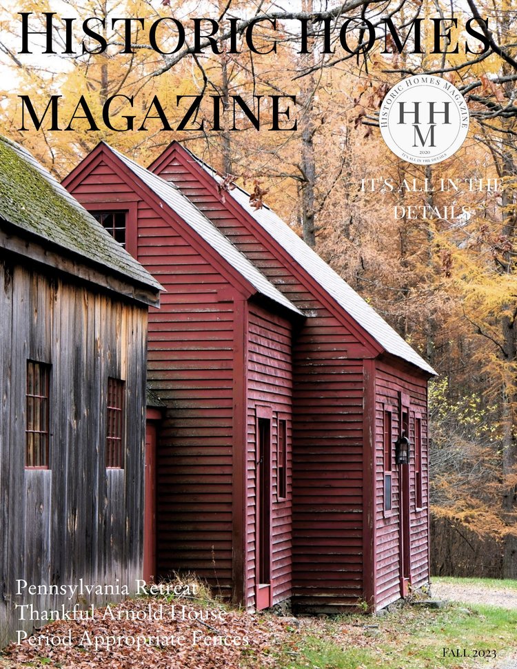 Historic Homes Magazine