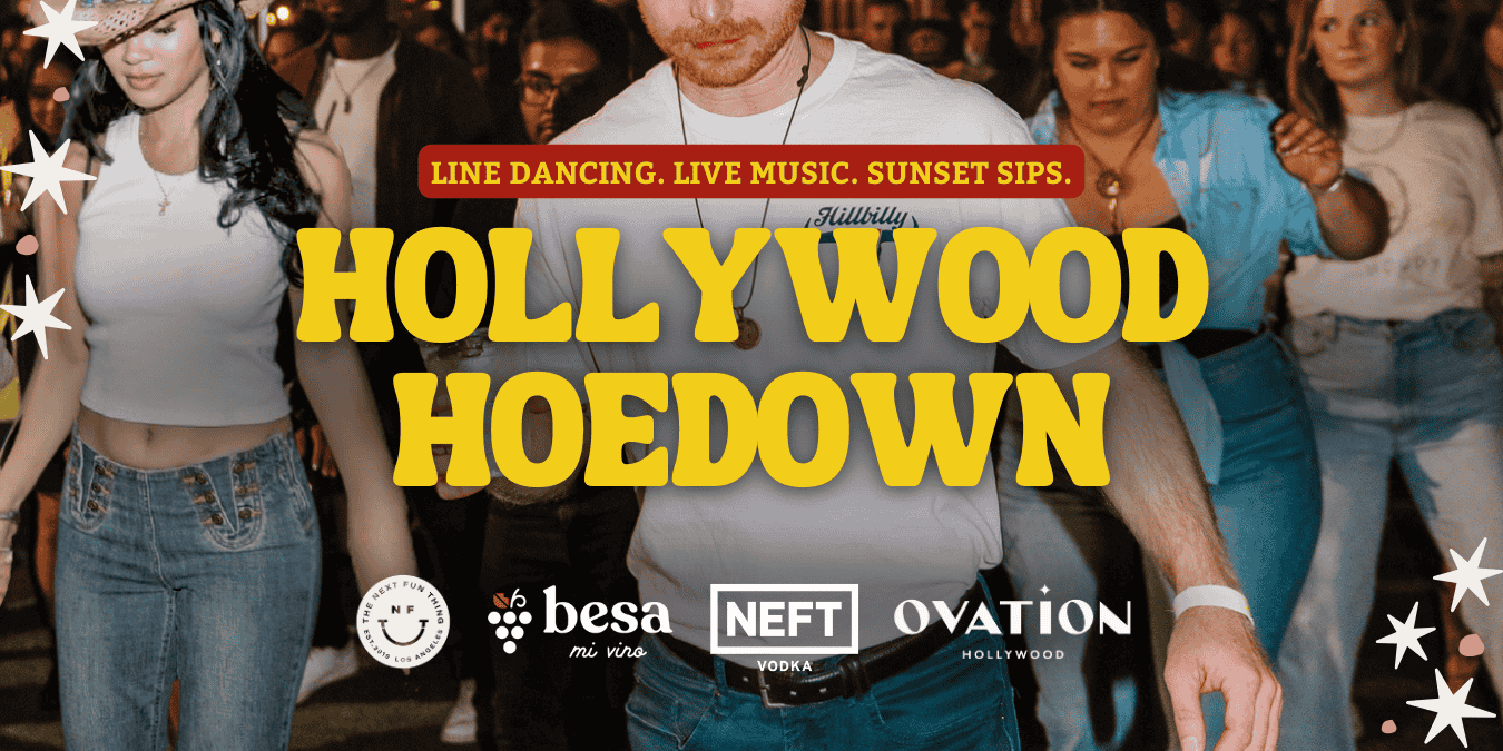 Hollywood Hoedown — Ovation Hollywood