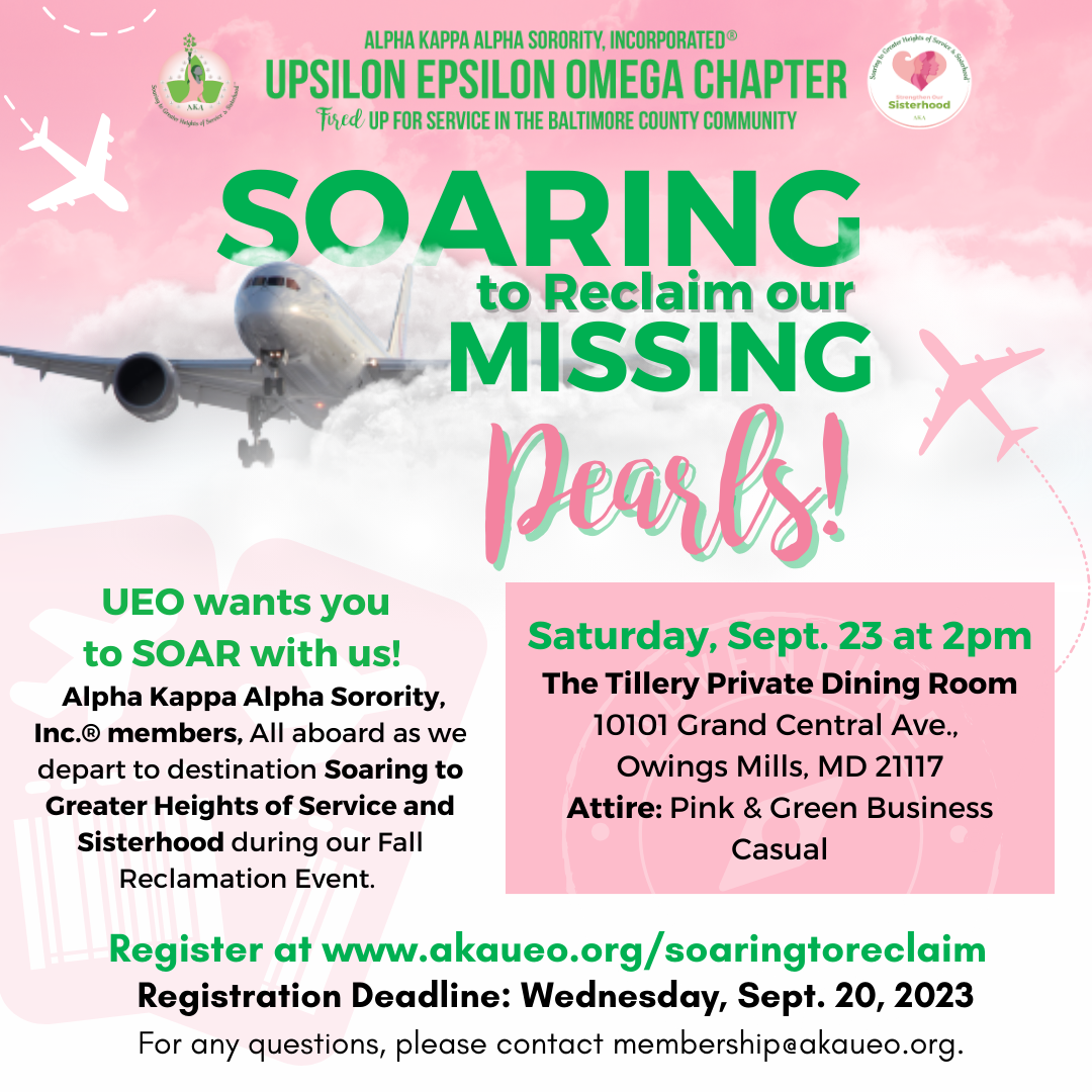 Alpha Kappa Alpha Sorority, Inc.® Upsilon Epsilon Omega Chapter