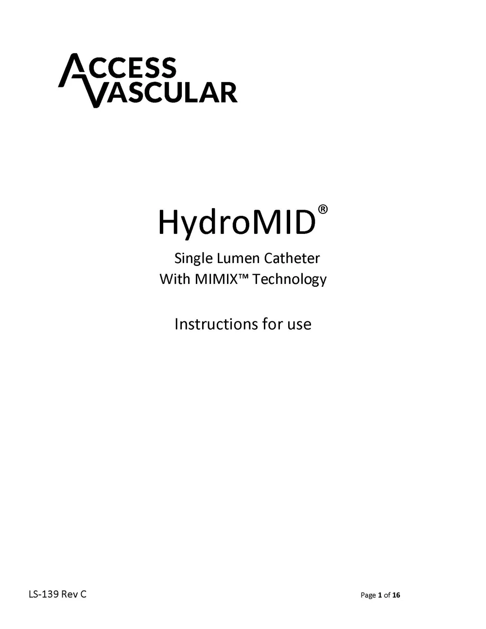 HYDROMID - Hydrophilic Midline Catheter by Access Vascular