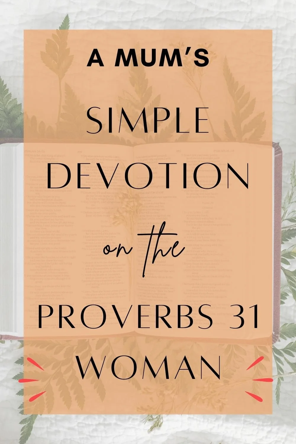 A simple Devotion: Proverbs 31 and the non-stressed christian woman you ...