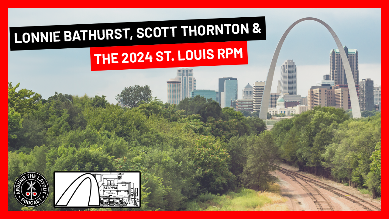 Around The Layout Podcast