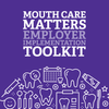 Mouth Care Matters — Iowa CareGivers