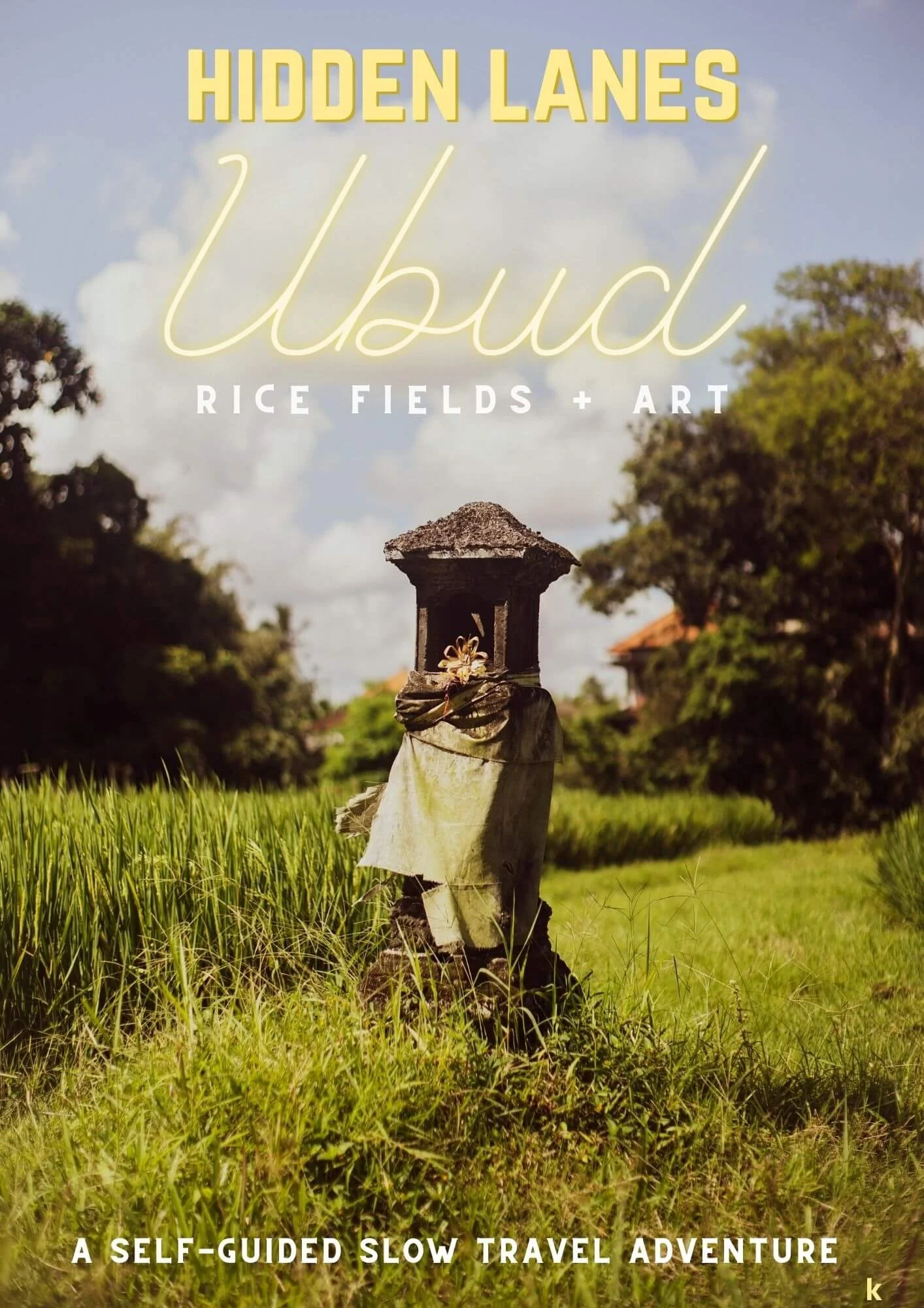Ubud Rice Fields & Art Journey - Discover the best hidden gems in Ubud ...