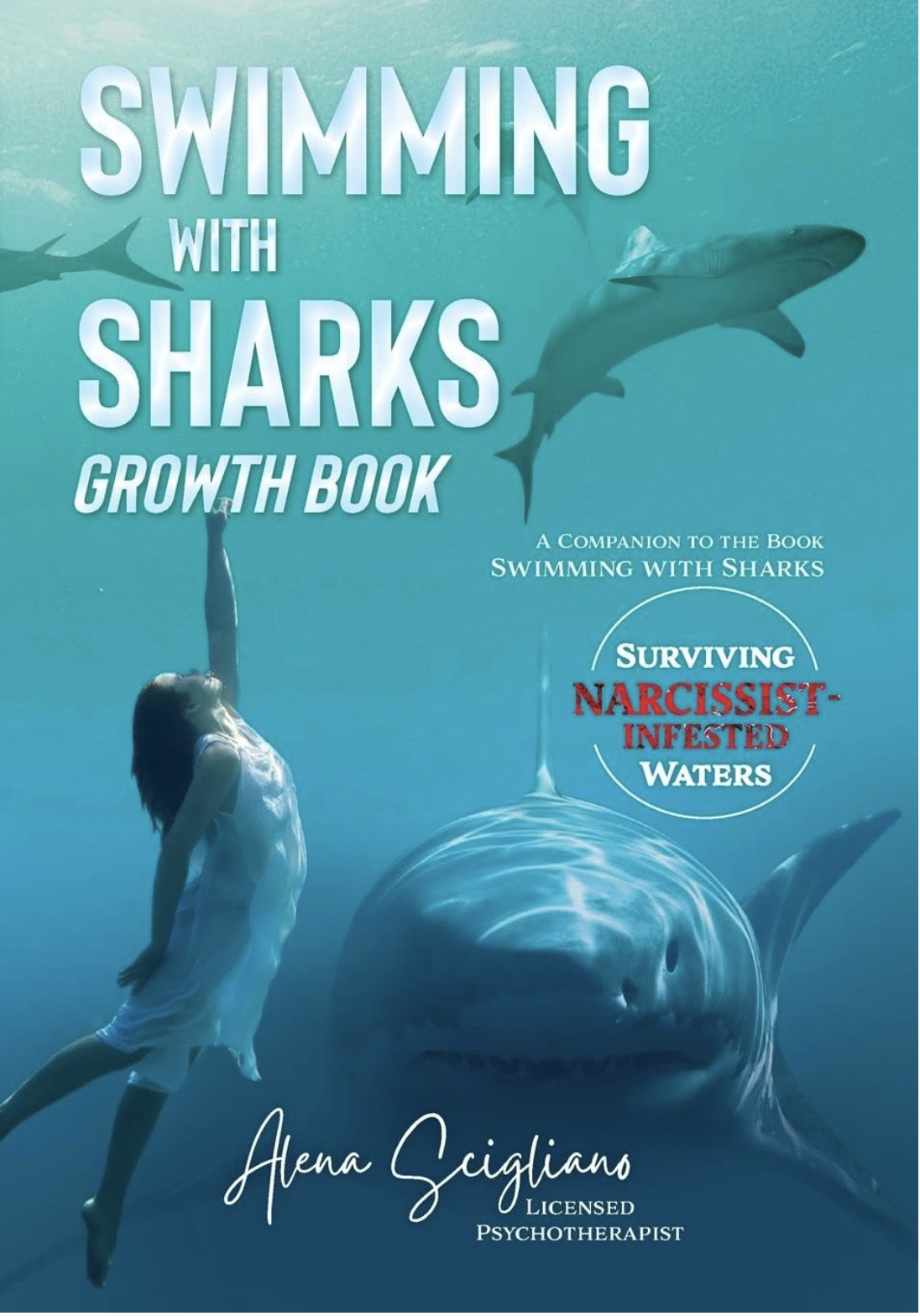 Alena Scigliano - Narcissistic Abuse Expert - Swimming with Sharks ...