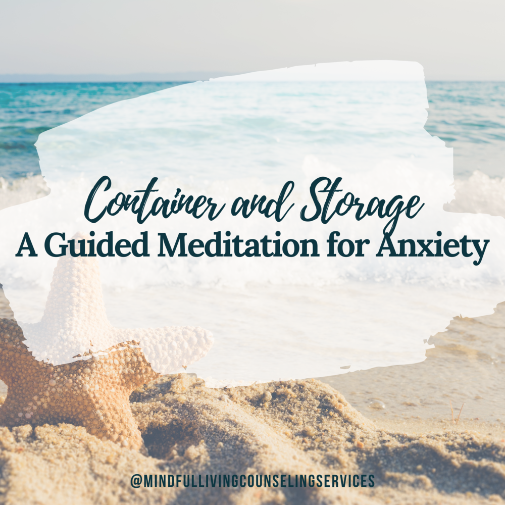 Orlando Therapist for Anxiety: Guided Meditation — Mindful Living ...