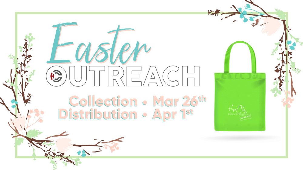 Easter Outreach — Hope City Community Church
