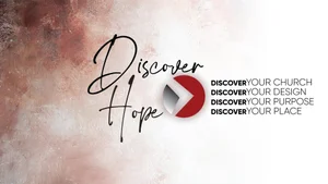 Discover Hope - WeekONE — Hope City Community Church
