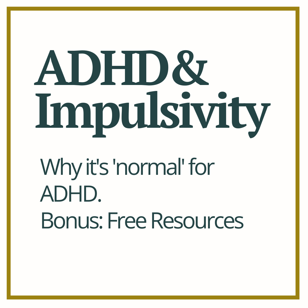 Impulsivity Adhd