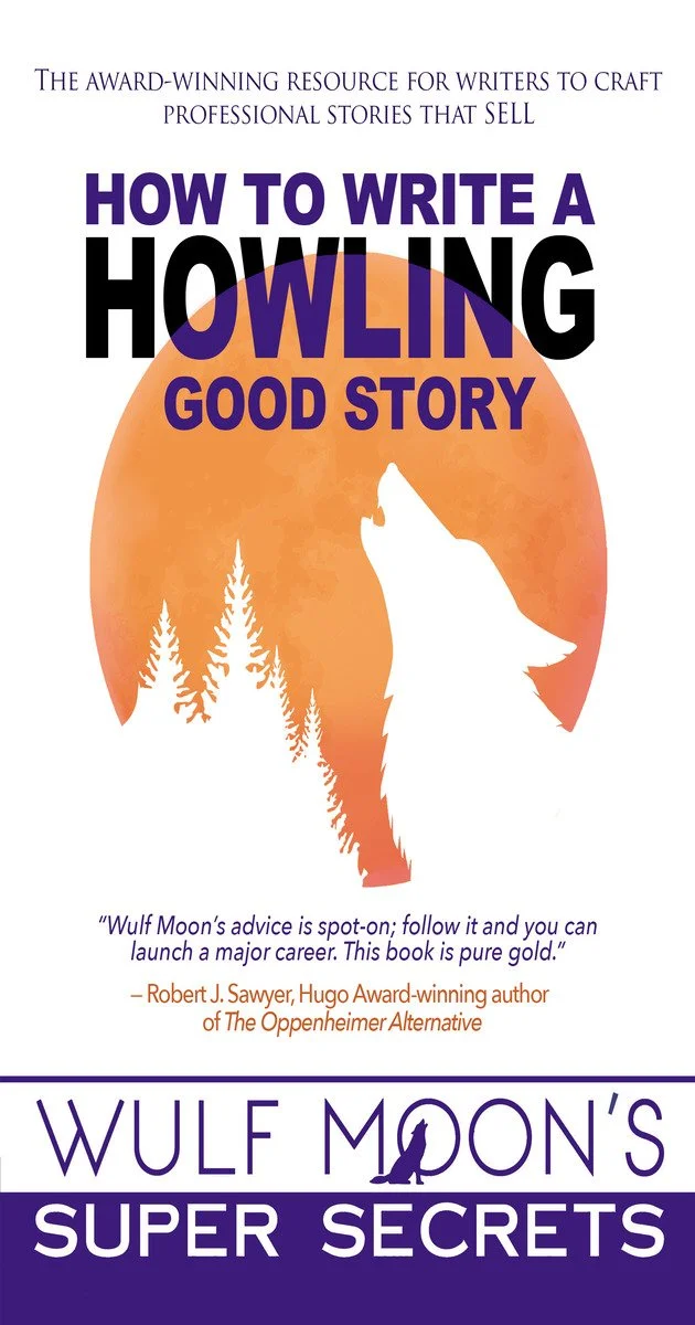 How to Write a Howling Good Story by Wulf Moon | Review — Robert Stahl
