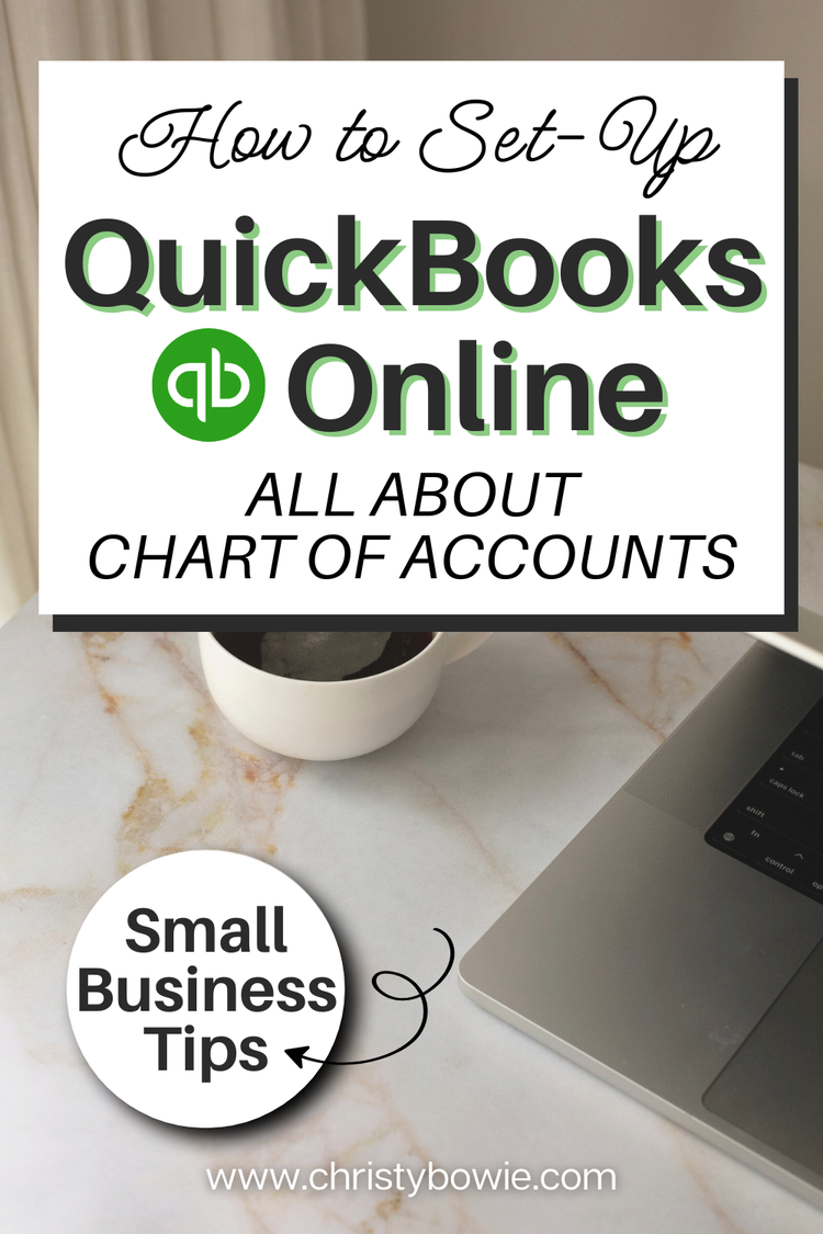 QuickBooks Chart of Accounts: The 20-Minute Guide That Will Save Your ...