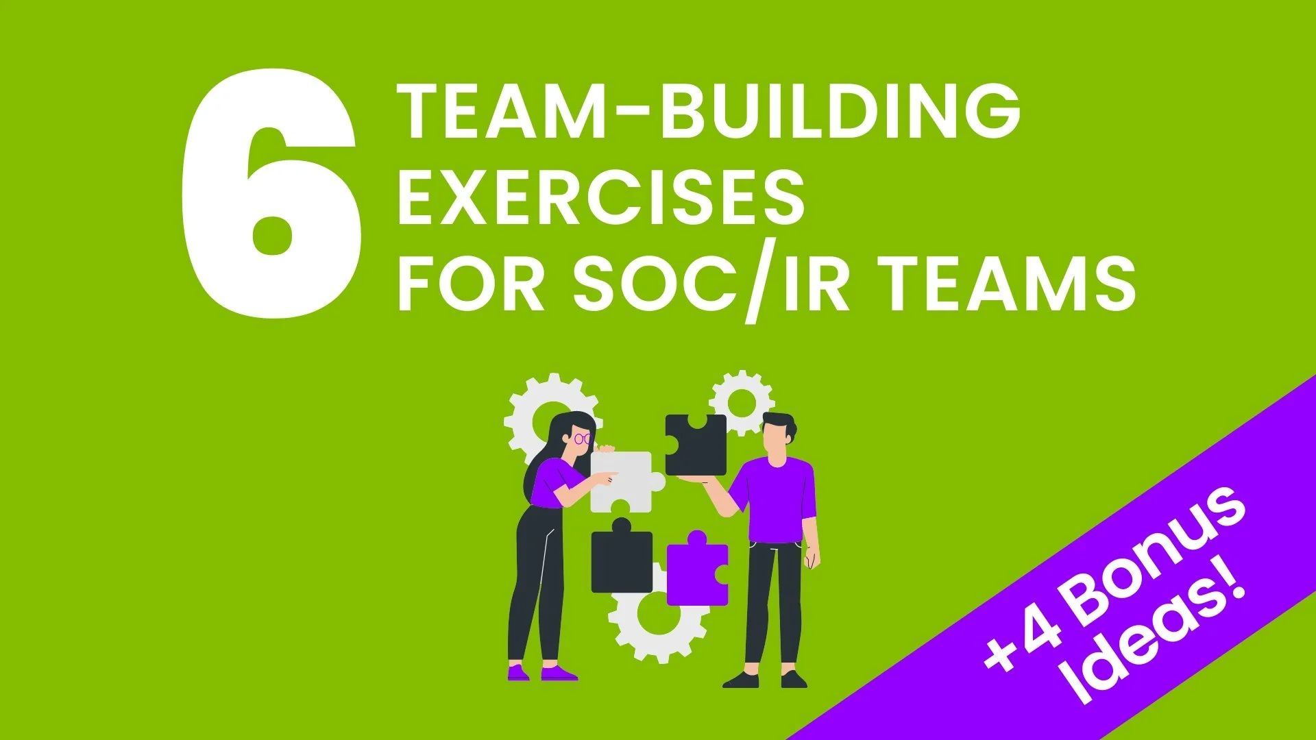 6 Team-building Exercises for SOC/IR Teams — Cloud Range