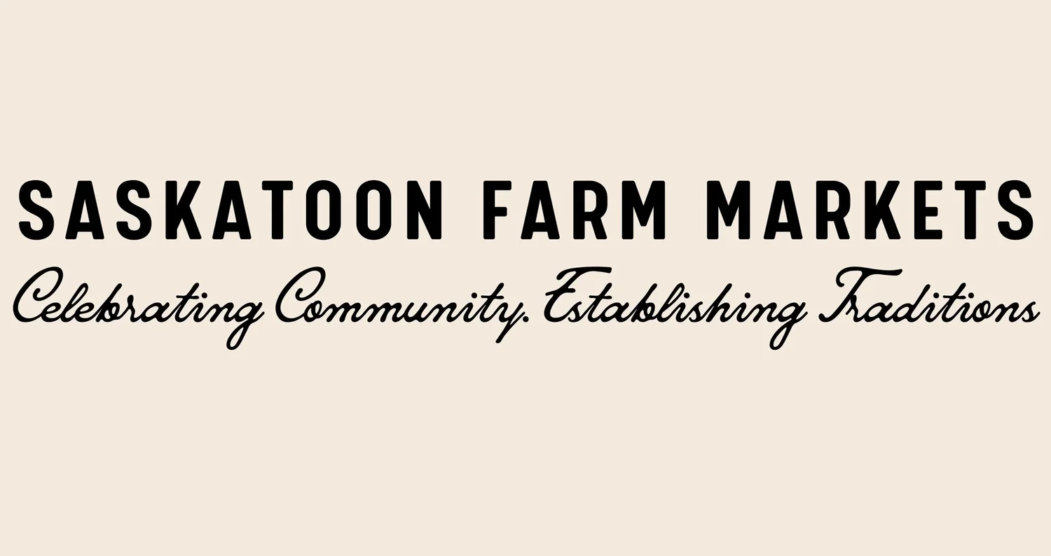 Market Dates & Details — Saskatoon Farm Market