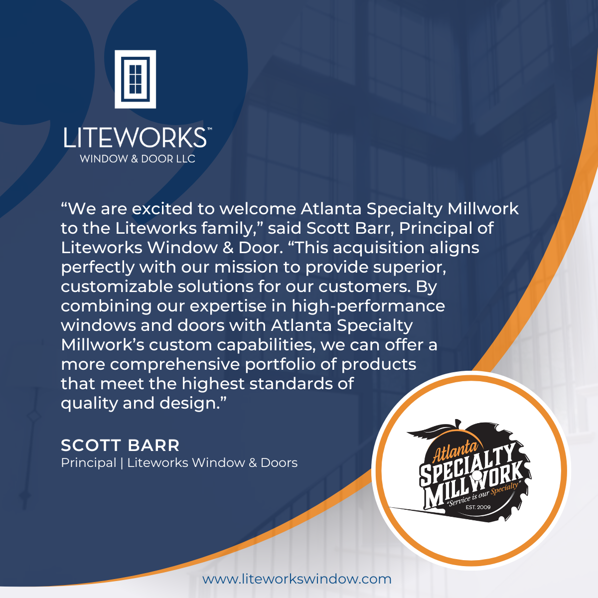 The Macallan Group/Liteworks Window & Door Acquisition of Atlanta Specialty Millwork! — The ...