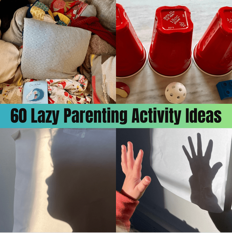 60 Lazy Parenting Activity Ideas for Kids, Toddlers and Preschoolers ...