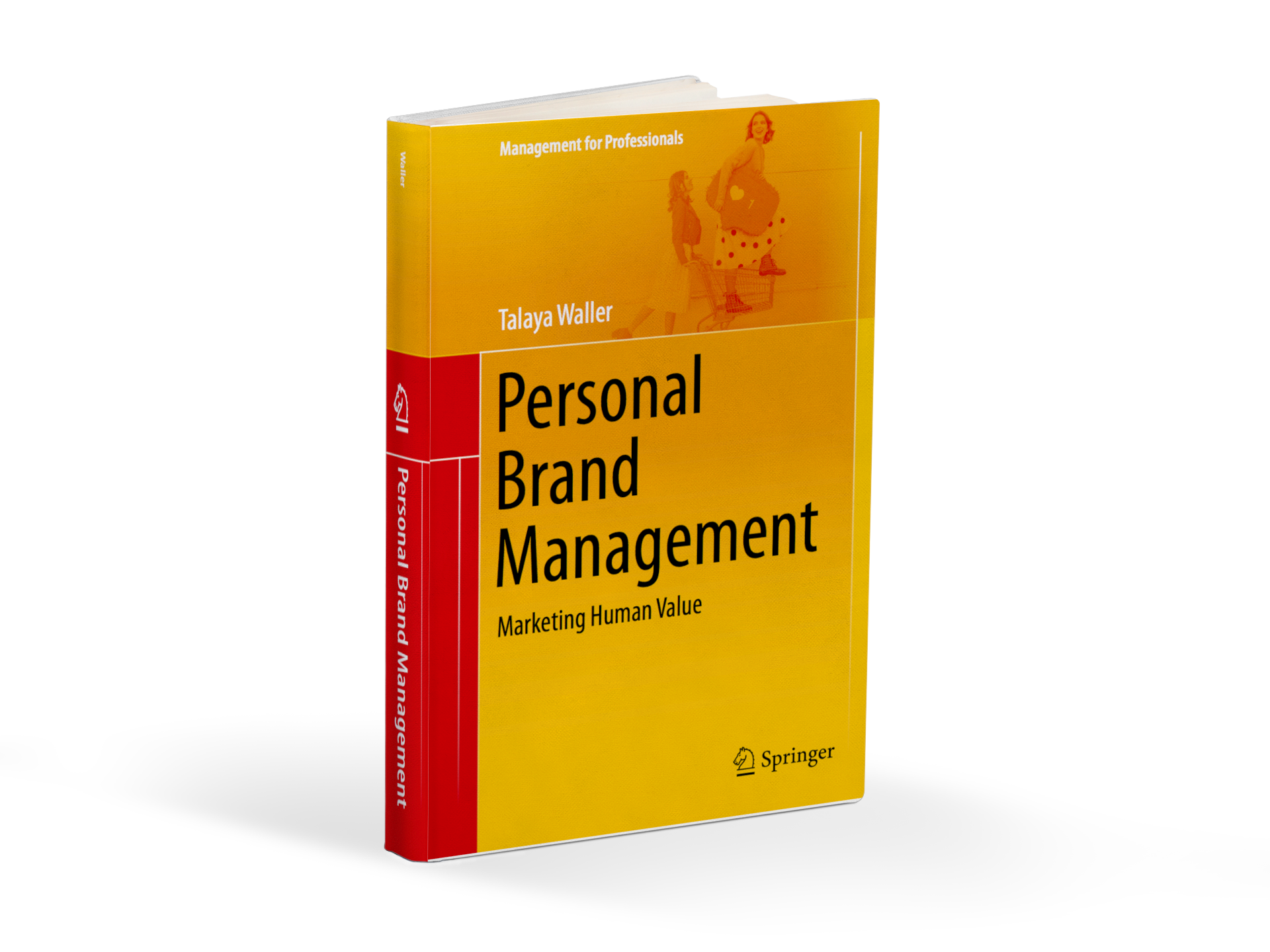 Personal Brand Management Book — Dr. Talaya Waller Personal Branding Expert