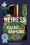 Book Review | The Heiress by Rachel Hawkins | Best Domestic Thriller Books