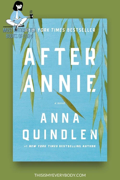 Book Review | After Annie by Anna Quindlen | Domestic Fiction Books