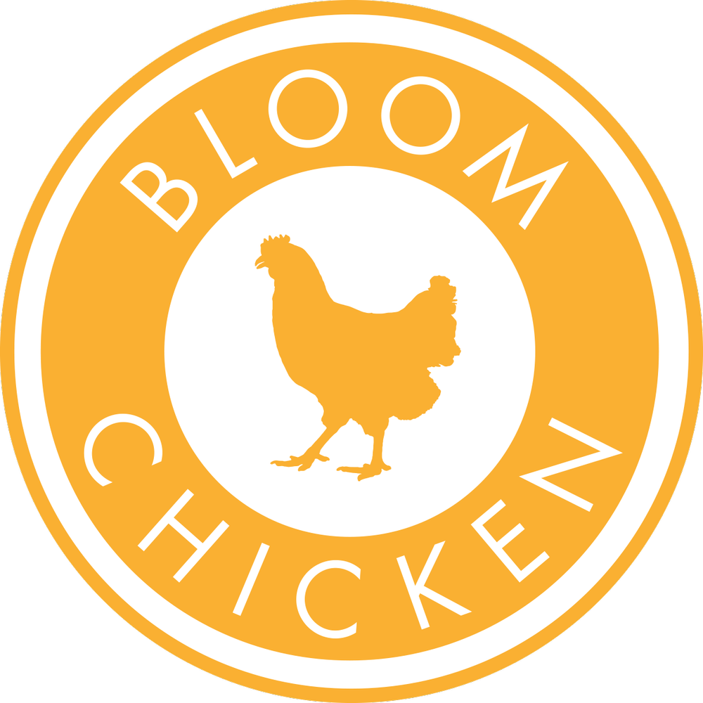 BLOOM CHICKEN