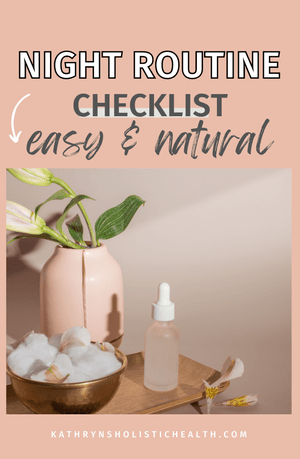 Transform your Evening with a Night Routine Checklist — Kathryn's ...