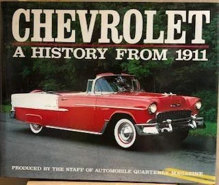 Chevrolet: A History from 1911 Beverly Kimes, R. Ackerson