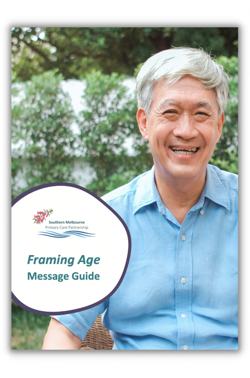 Framing Age Message Guide — Common Cause Australia