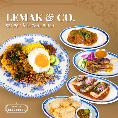 Best Weekday Buffet Lunch Singapore 2026 — Tanglin Cookhouse