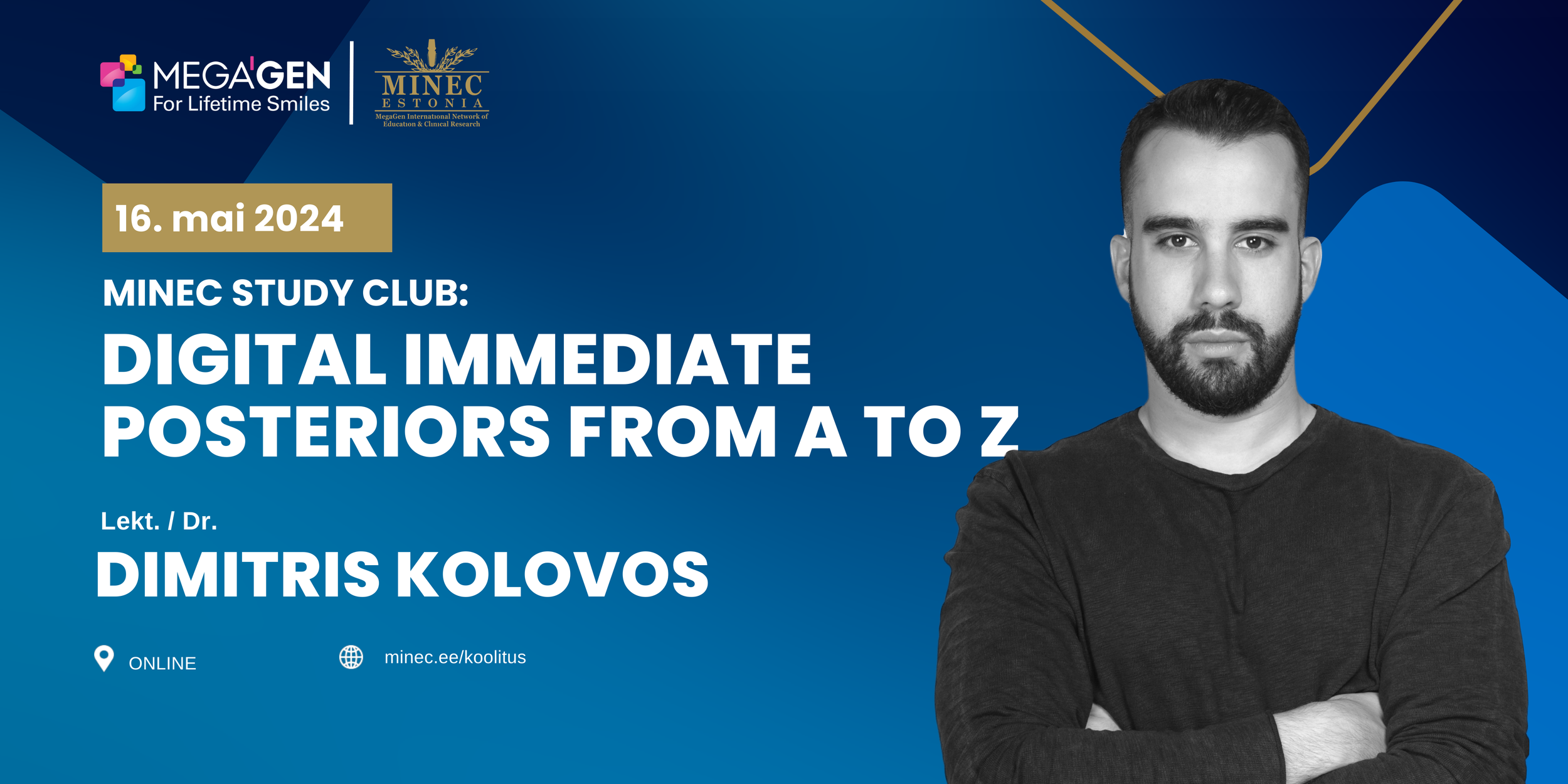 MINEC Study Club: DIGITAL IMMEDIATE POSTERIORS FROM A to Z — MINEC Eesti