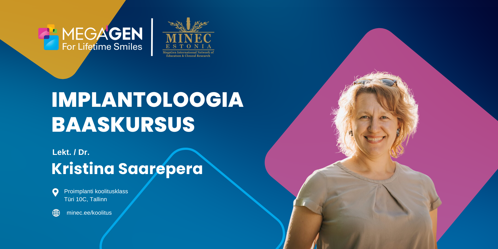 Implantoloogia baaskursus — MINEC Eesti