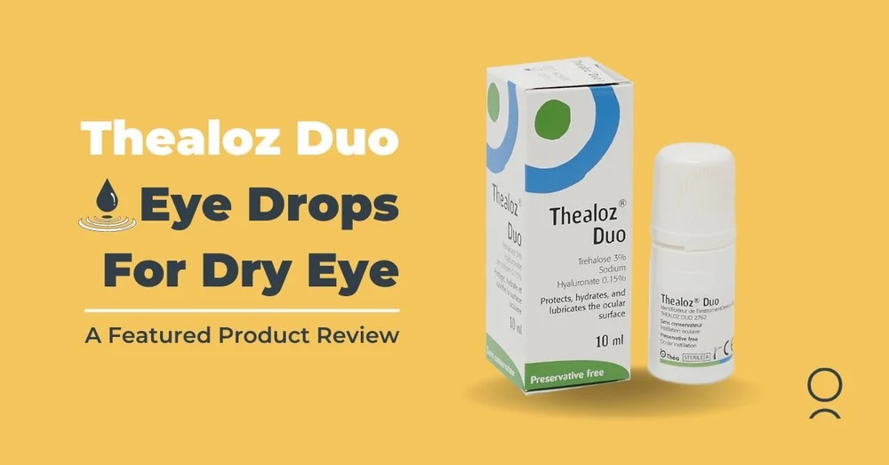 Thealoz Duo Eye Drops in Canada: A Revolutionary Solution for Dry Eyes